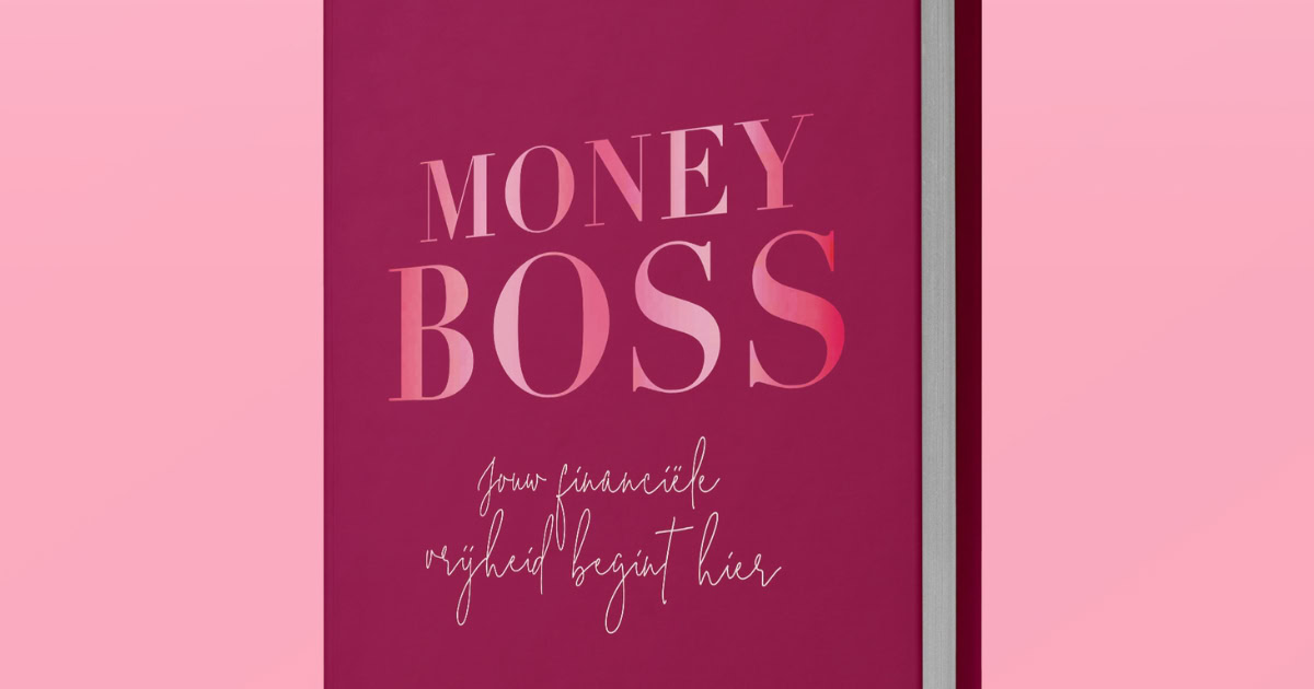 Money Boss – Krijg grip op je geld & bouw financiële vrijheid